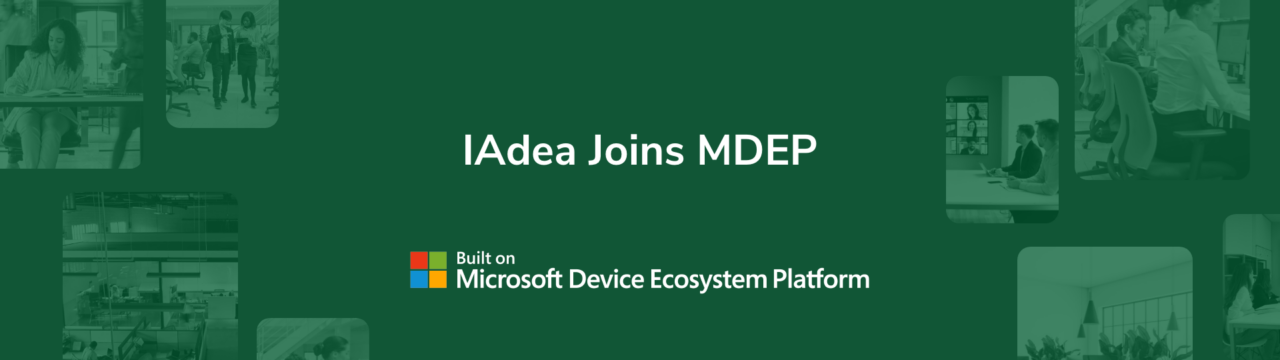 MDEP: IAdea Empowers OEMs with Microsoft Device Ecosystem Platform