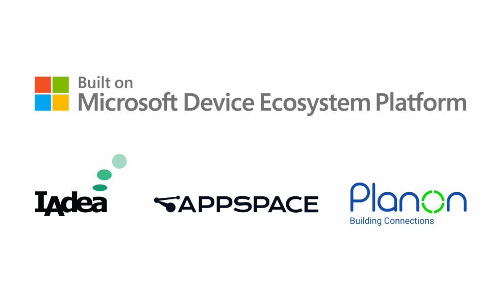 IAdea, Microsoft, Appspace, and Planon to Collaborate on an MDEP Digital Signage Preview - IAdea
